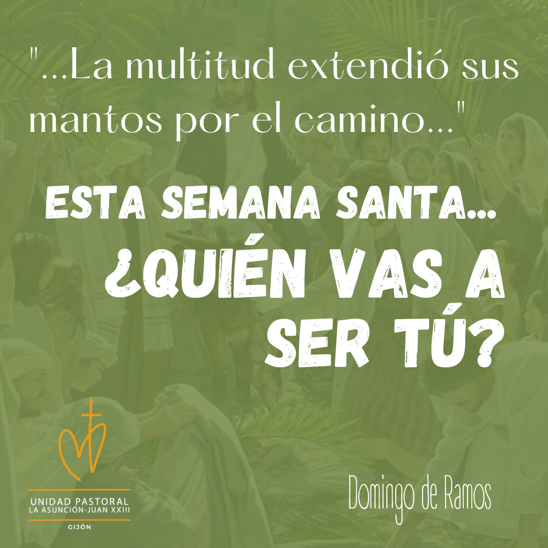 Unidad Pastoral La Asunción San Juan XXIII